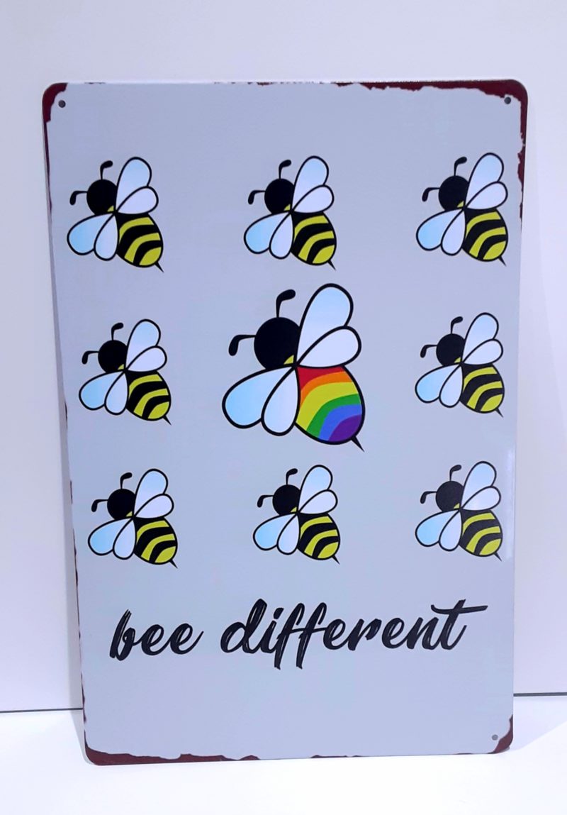 Bee Different Metal Sign - HappBee Acres Bee Supply
