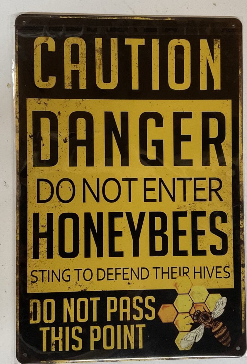 Danger Honeybees Metal Sign - HappBee Acres Bee Supply
